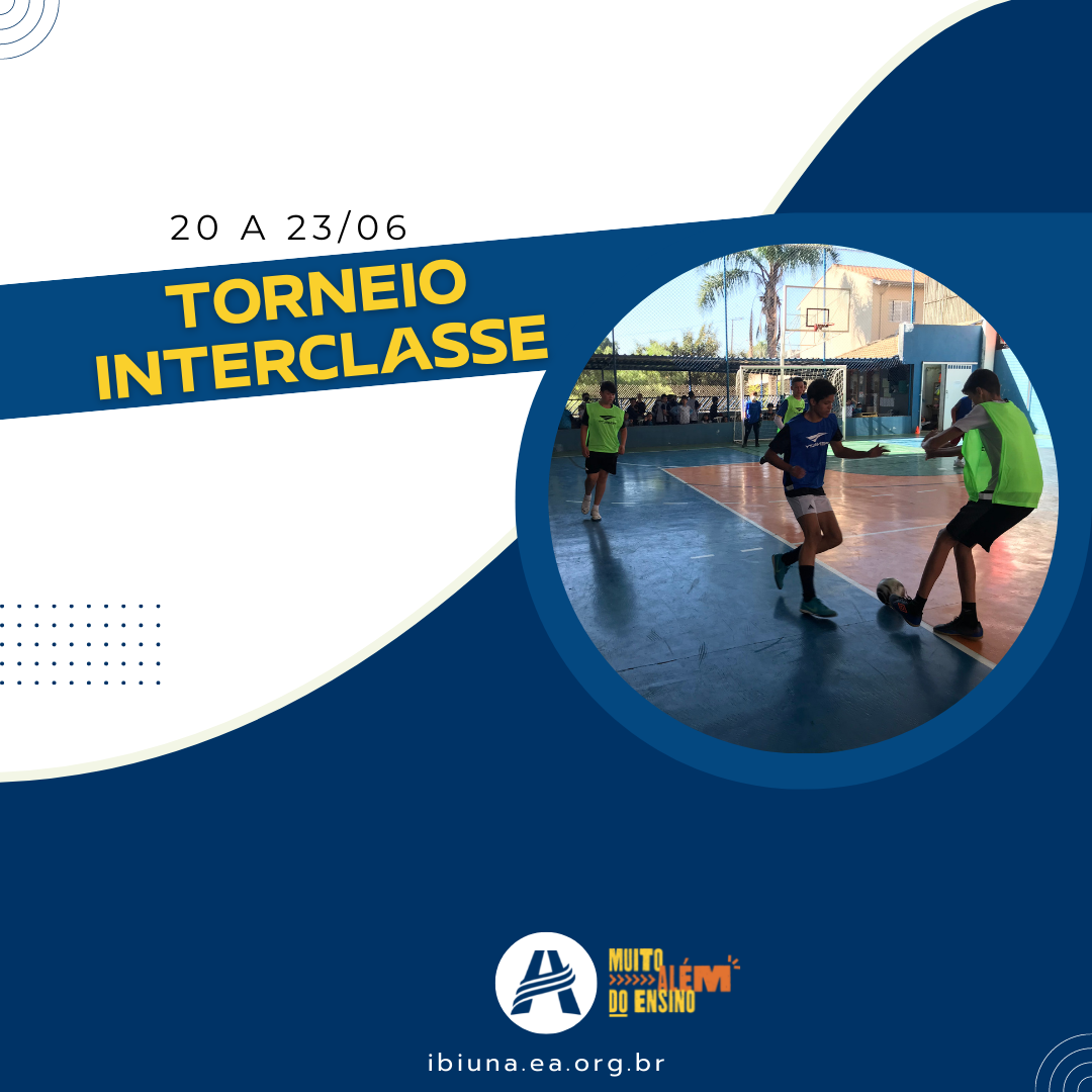 20 a 23-06-22 - Torneio Interclasse